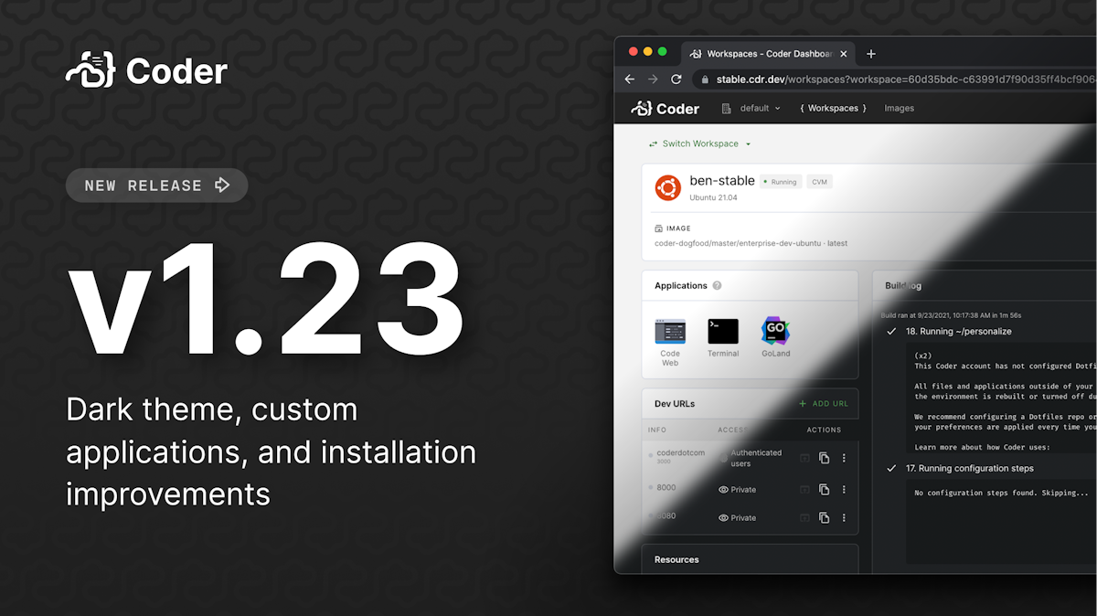 Dark mode, custom applications, and more: Coder v1.23 - Coder