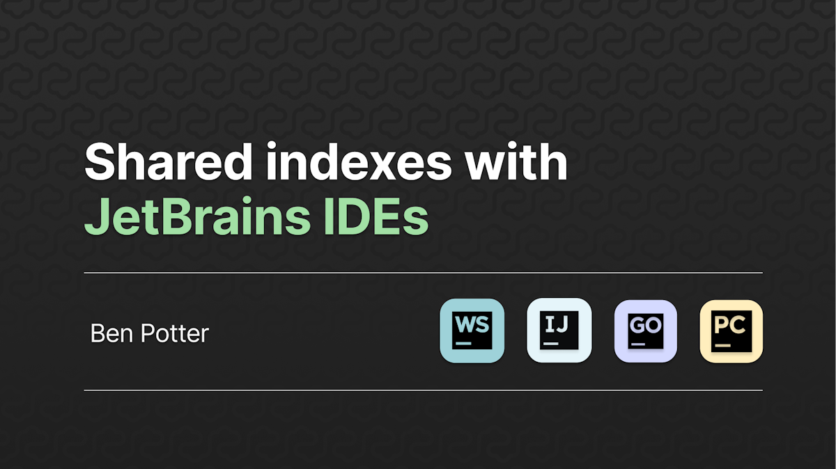 Faster Jetbrains Ides With Shared Indexes Coder