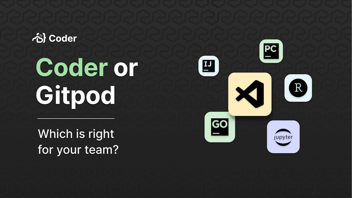 Coder Vs Gitpod Which Is Better For Your Team Coder