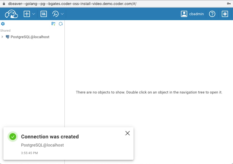 Running Postgresql Dbeaver And Pgadmin Containers In Coder Coder