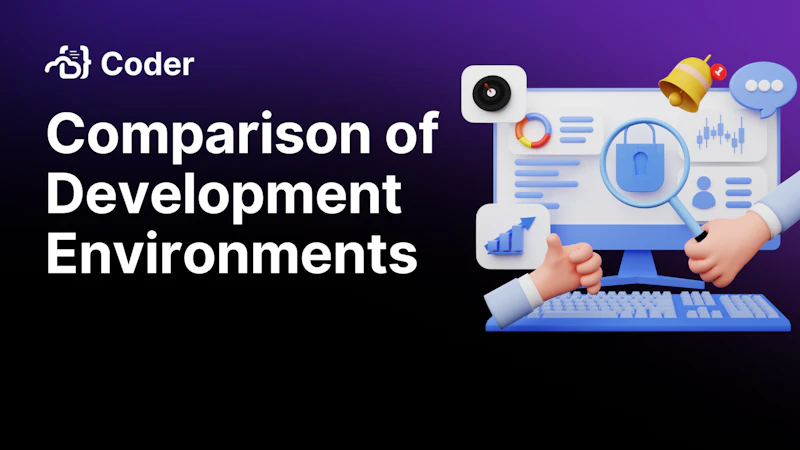Comparison of Development Environments - Coder