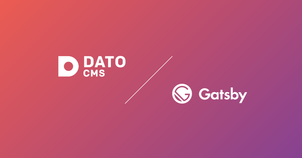 Gatsby CMS - Best headless CMS for GatsbyJS — DatoCMS