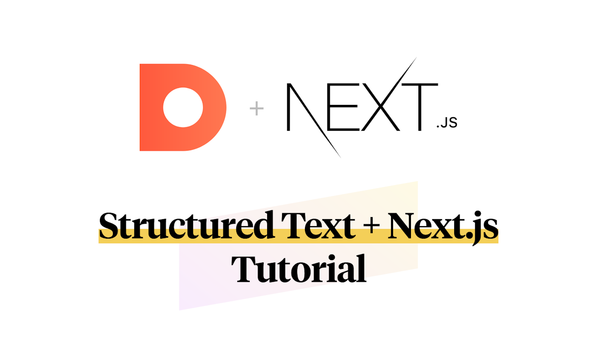 DatoCMS structured text tutorial — DatoCMS DatoCMS structured text tutorial — DatoCMS