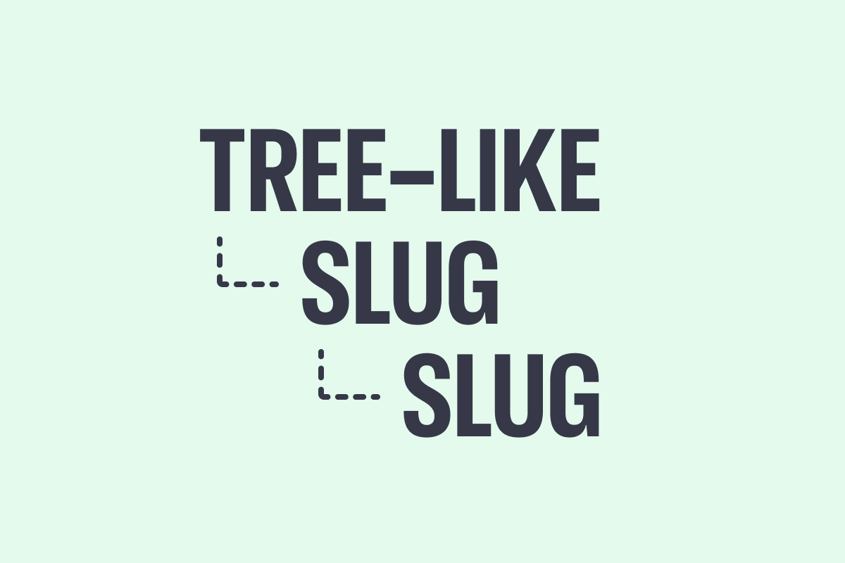 Tree-like slugs - Plugins — DatoCMS