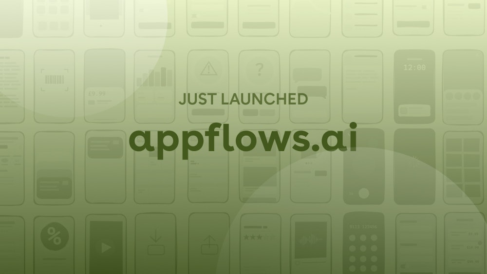 We just launched AppFlows - a tool to help you visualise app ideas and ...