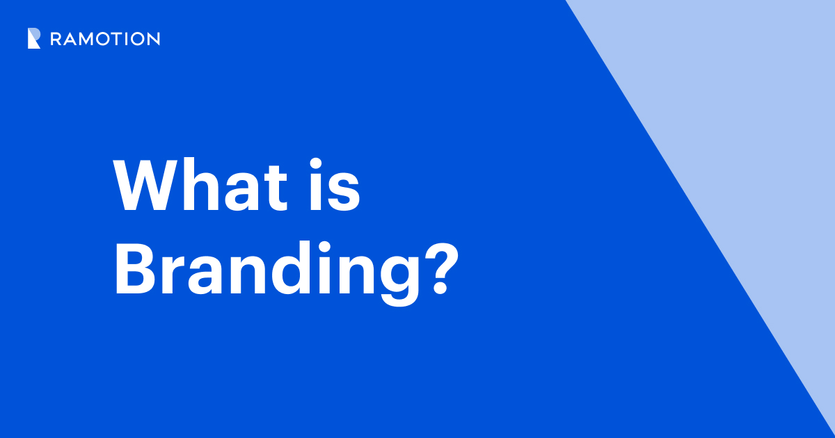 What is Branding? Definition, Types & Examples | Ramotion