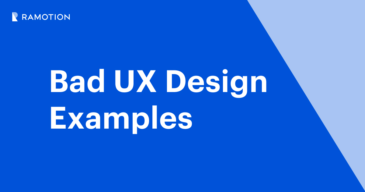 Bad UX Design: Examples and Ways to Avoid | Ramotion Agency