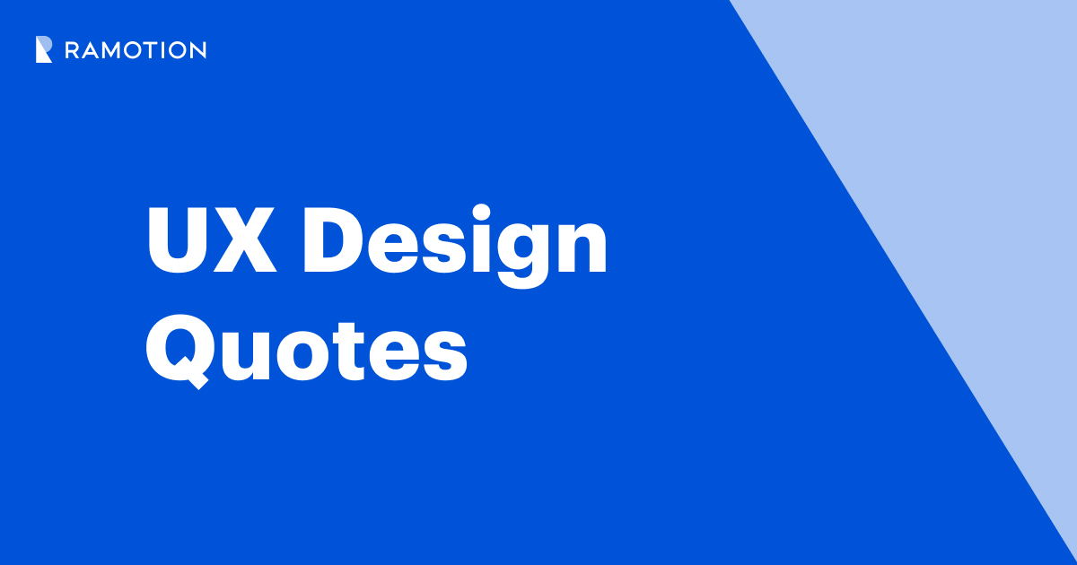 UX Design Quotes for Inspiration | Ramotion Agency