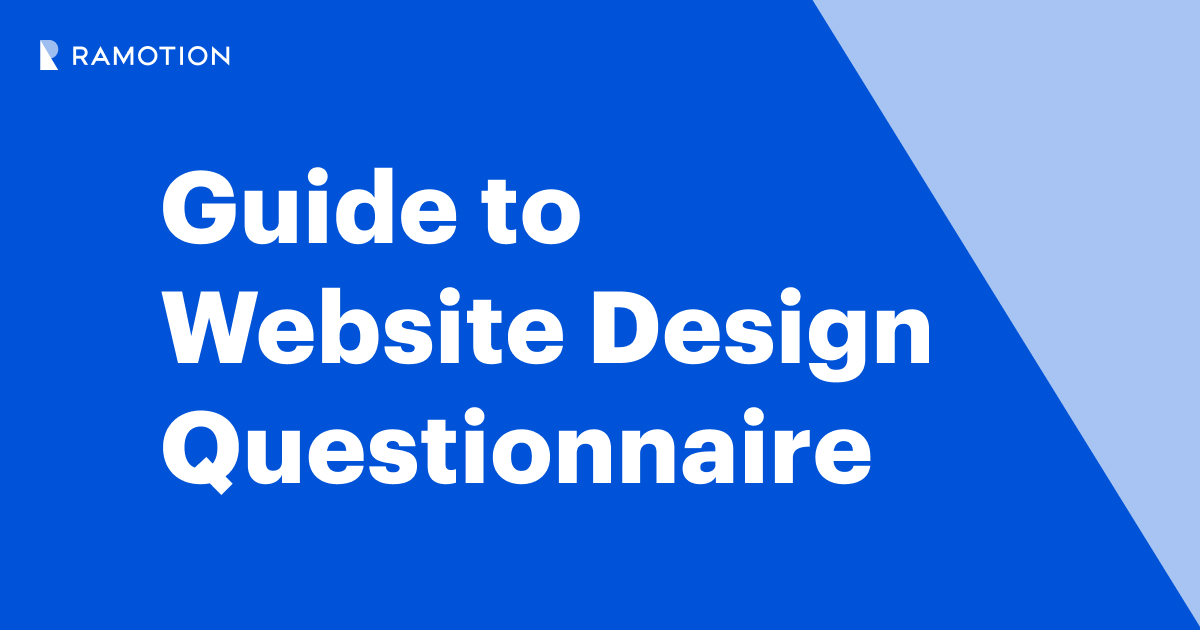 Website Design Questionnaire: Importance, Structure & Tools | Ramotion ...