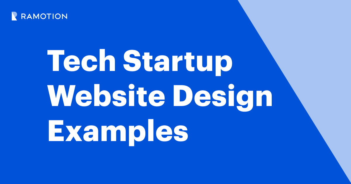 Tech Startup Website Design: Best Examples | Ramotion Agency