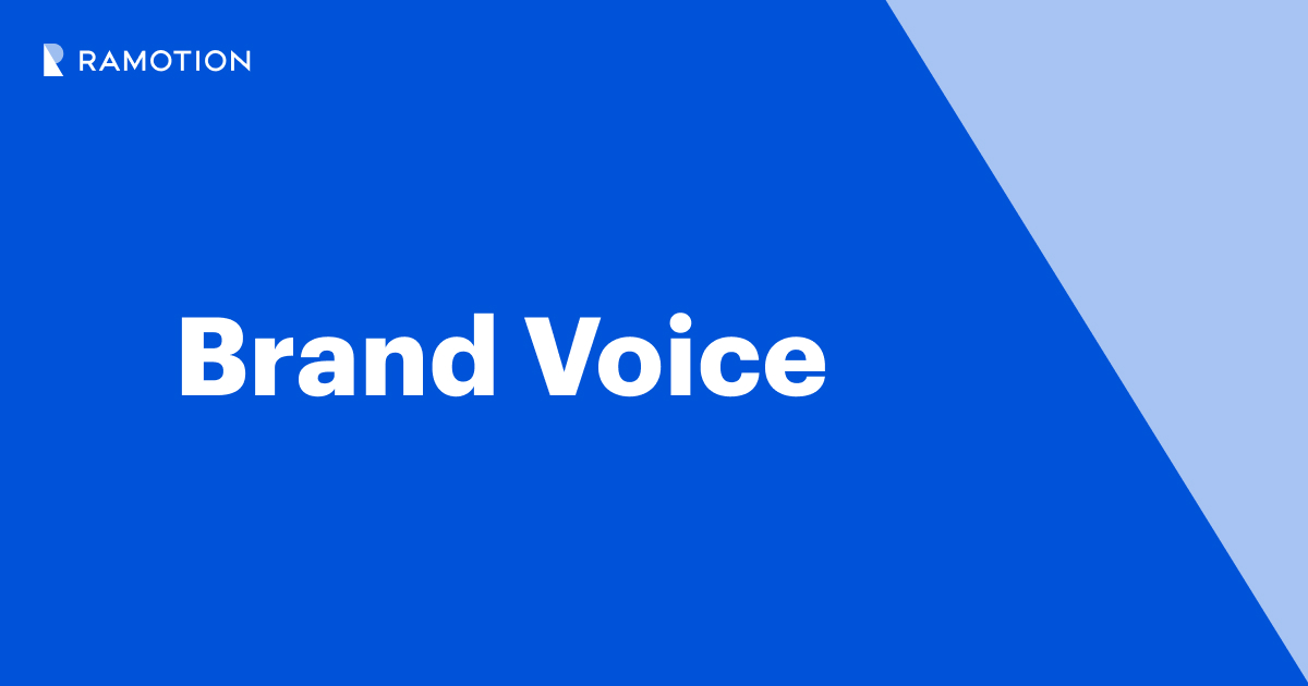 What Is Brand Voice? Definition, Tips & Examples | Ramotion Agency