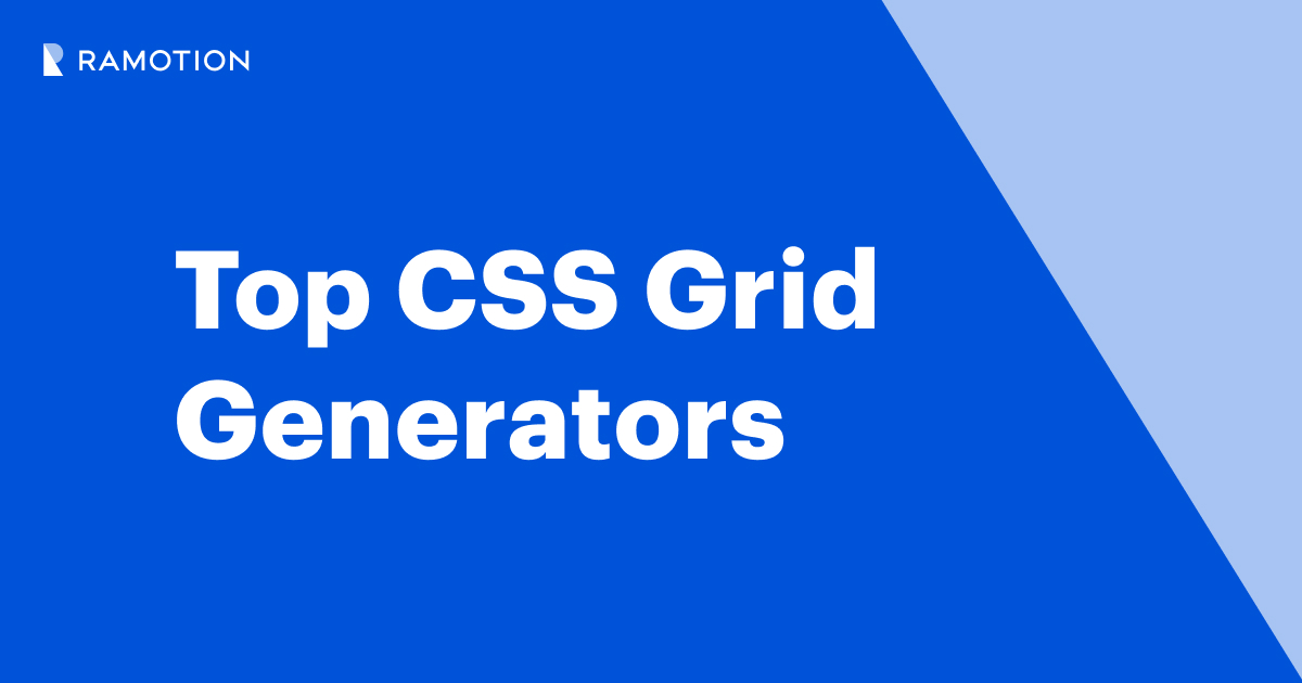 Top 5 CSS Grid Generators: Features, Pros, and Cons | Ramotion Agency