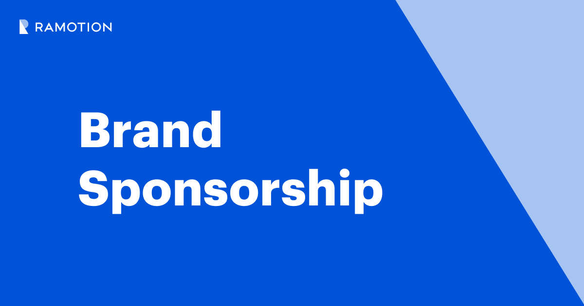 Brand Sponsorship: Goals, Tips & Examples | Ramotion Agency