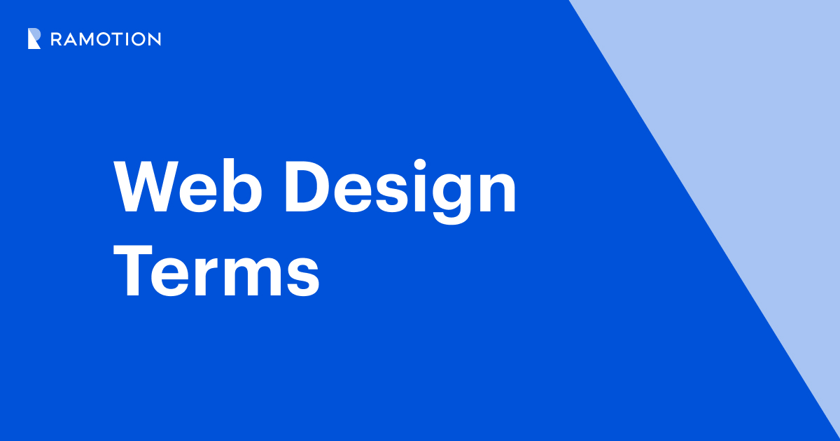 Web Design Terms: Glossary of Definitions | Ramotion Agency