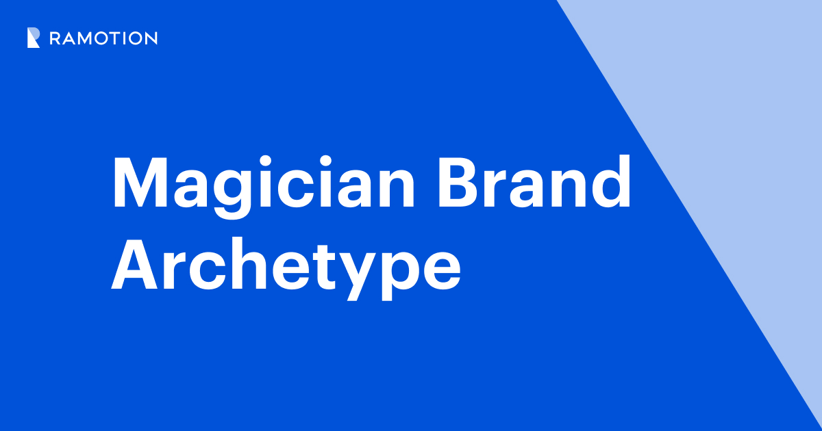 Magician Brand Archetype: Traits, Levels & Examples | Ramotion