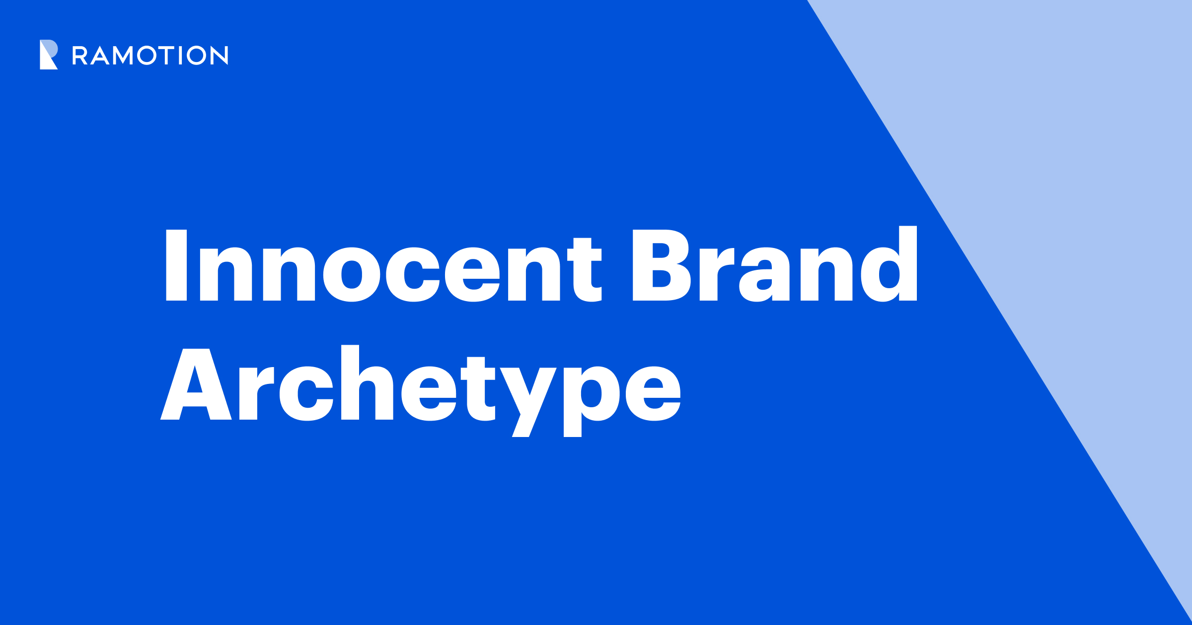 Innocent Brand Archetype: Traits, Levels & Examples | Ramotion Agency