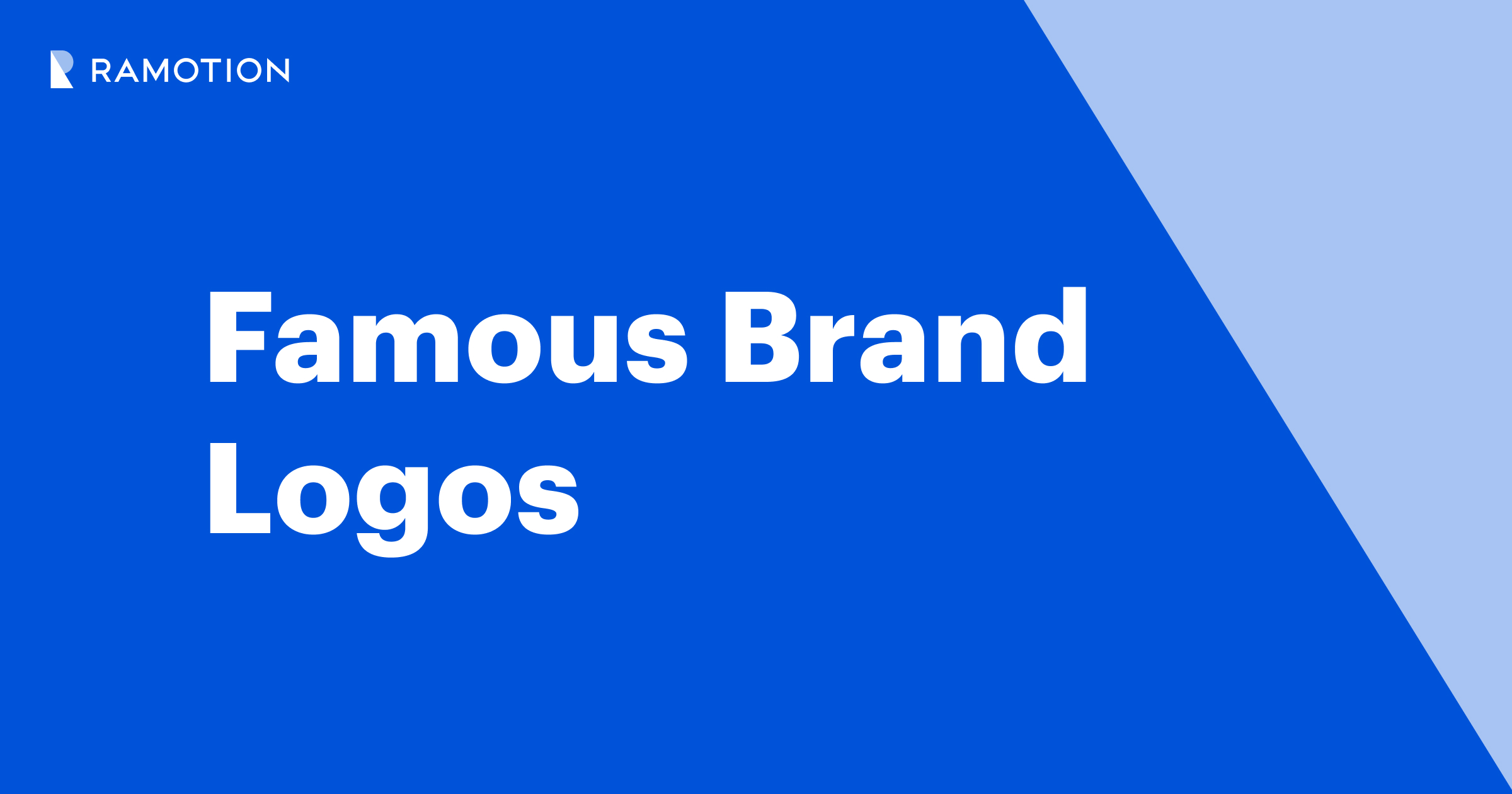Famous Brand Logos: Stories, Meanings & Traits | Ramotion Agency