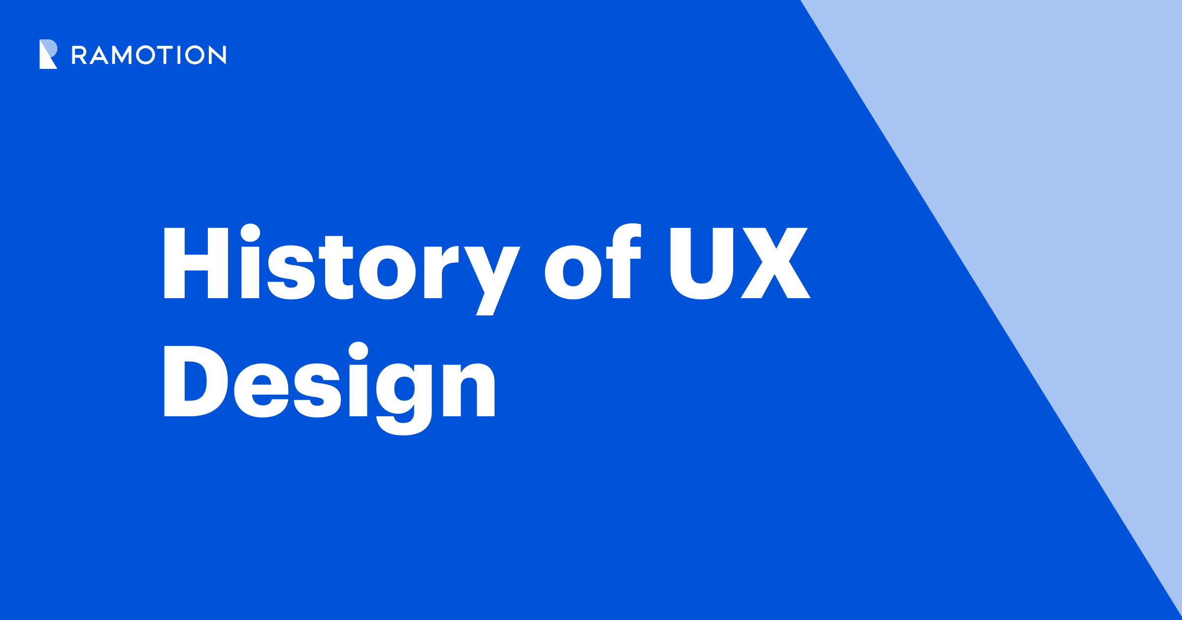 History of UX Design: Key Milestones | Ramotion Agency
