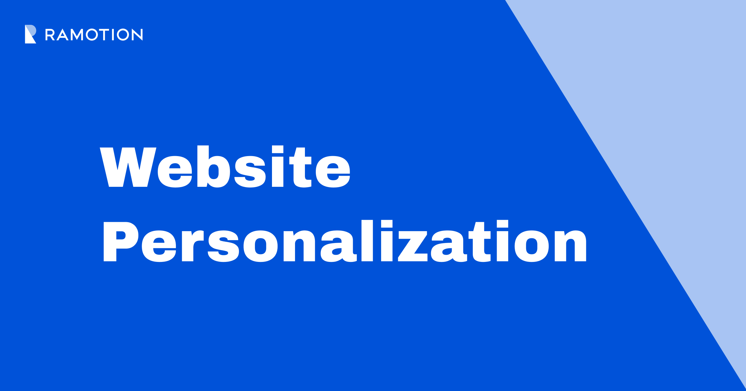 Website Personalization: Principles, Types & Strategies | Ramotion Agency