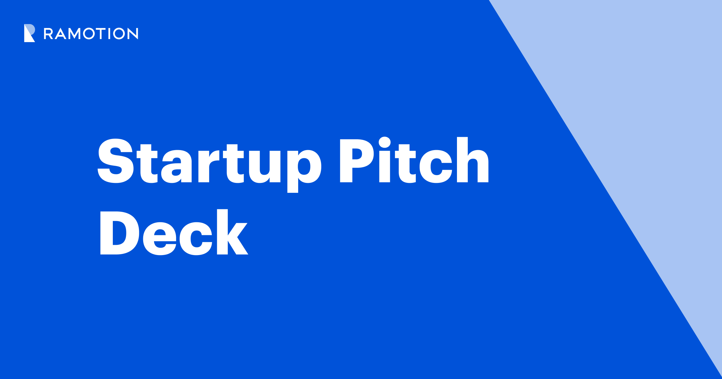 Startup Pitch Deck: Key Slides & Templates | Ramotion Agency