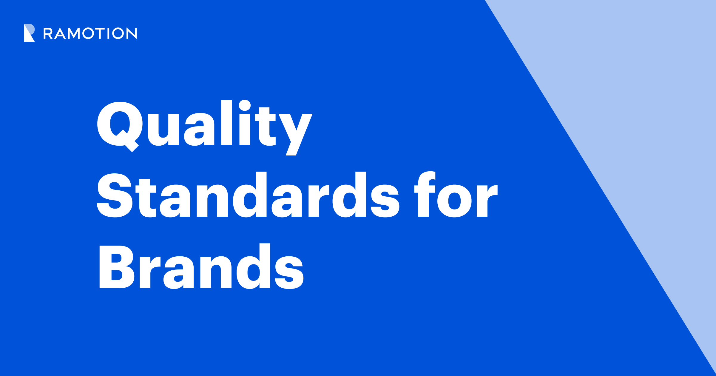 Quality Standards for Brands | Ramotion Agency