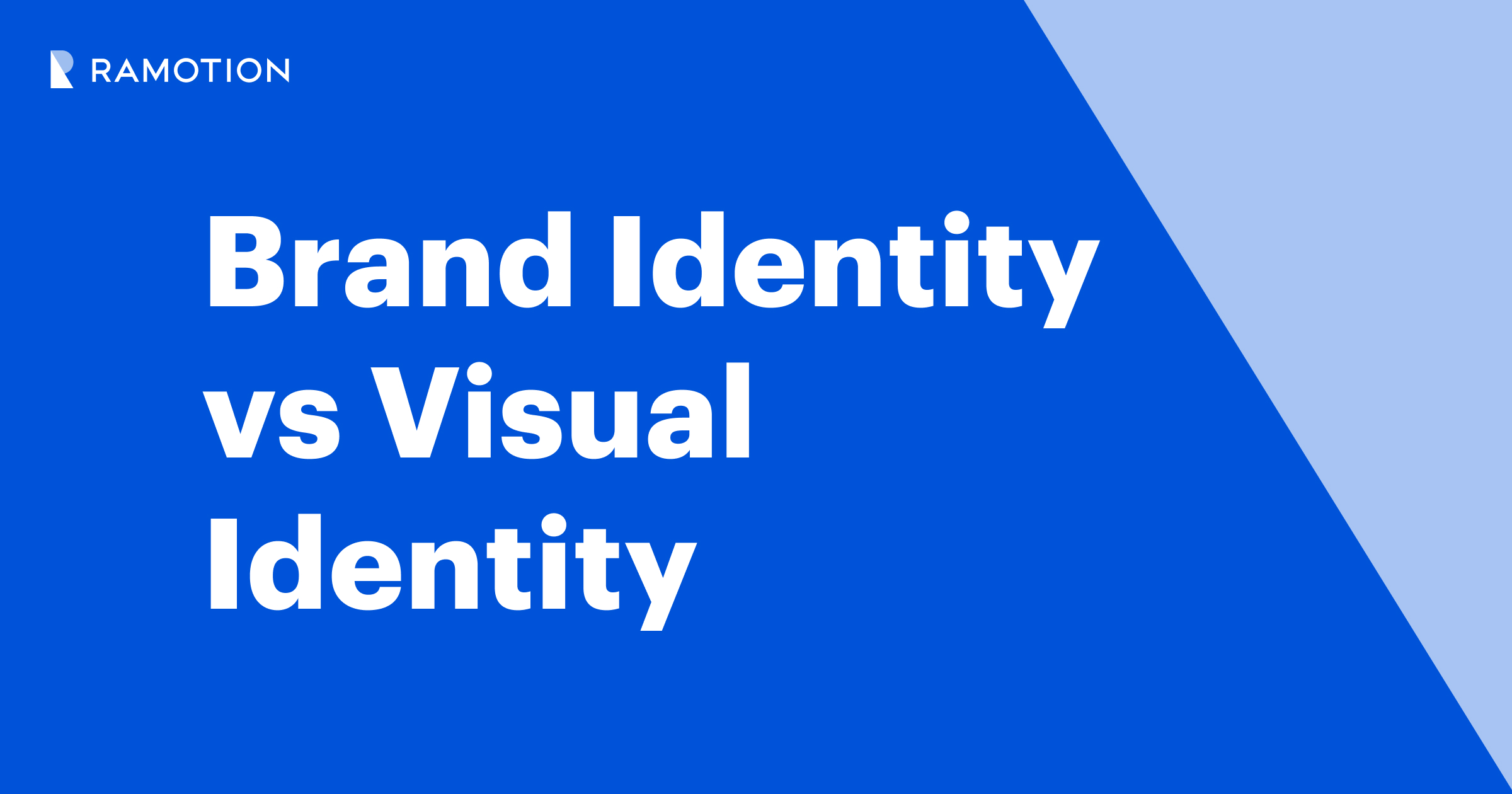 Visual Identity vs. Brand Identity: Differences | Ramotion Agency