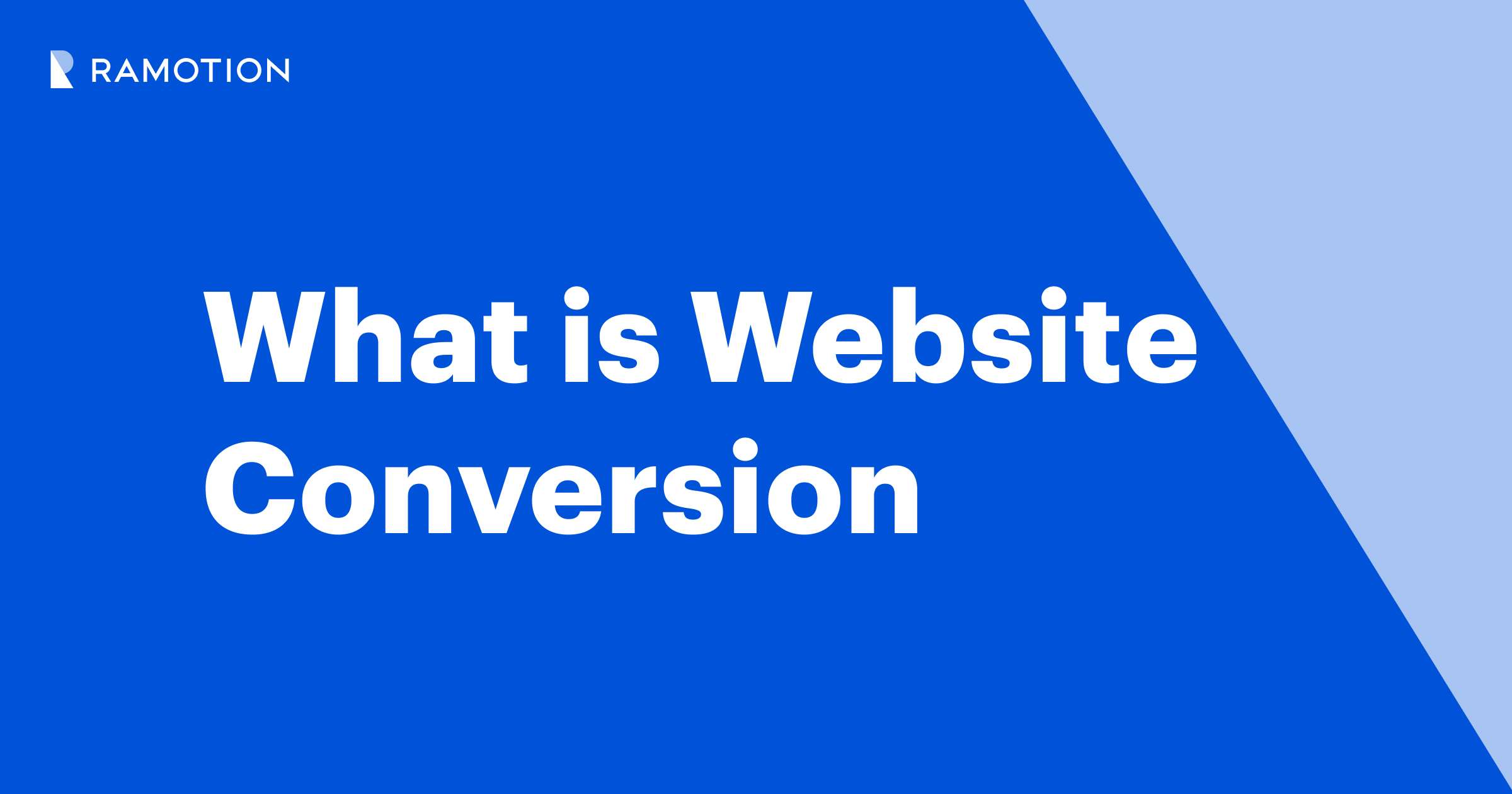 What is Website Conversion, Plus Tips to Drive Growth | Ramotion Agency