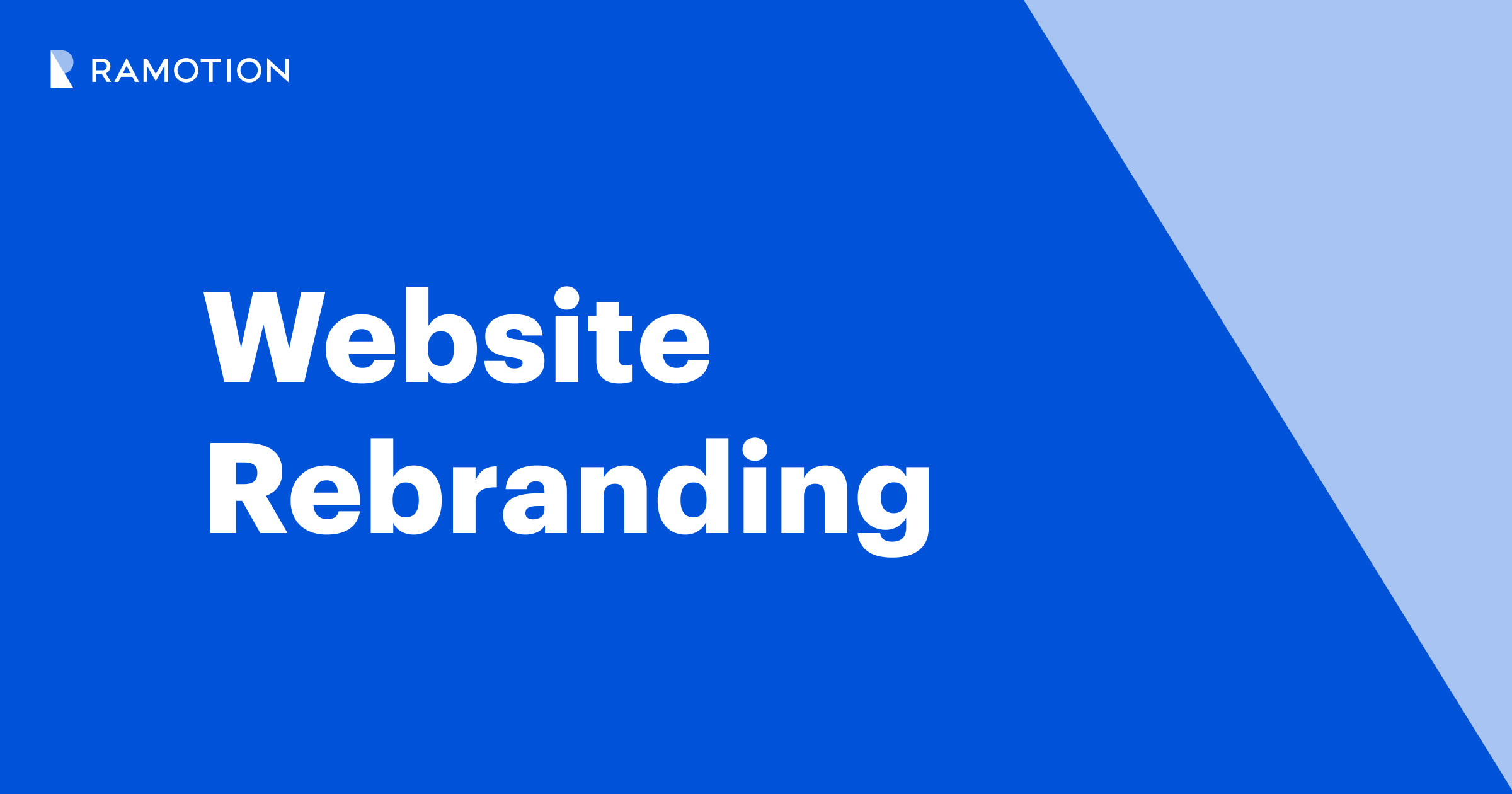 Website Rebranding Guide | Ramotion Agency
