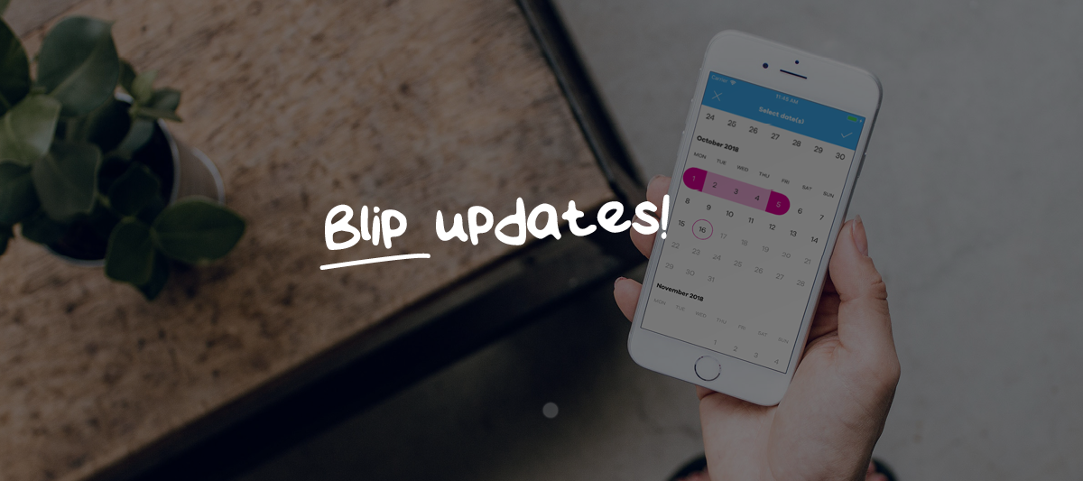 We’ve added new features to Blip