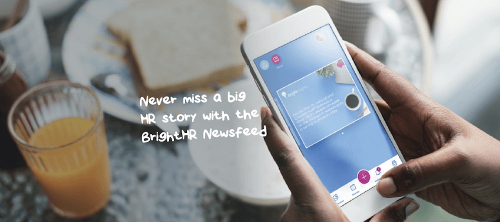 New feature: Never miss a big HR story with the BrightHR Newsfeed ...