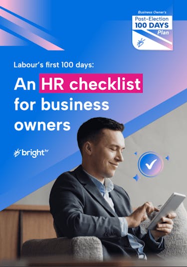 Labour's first 100 days: An HR checklist for business owners
