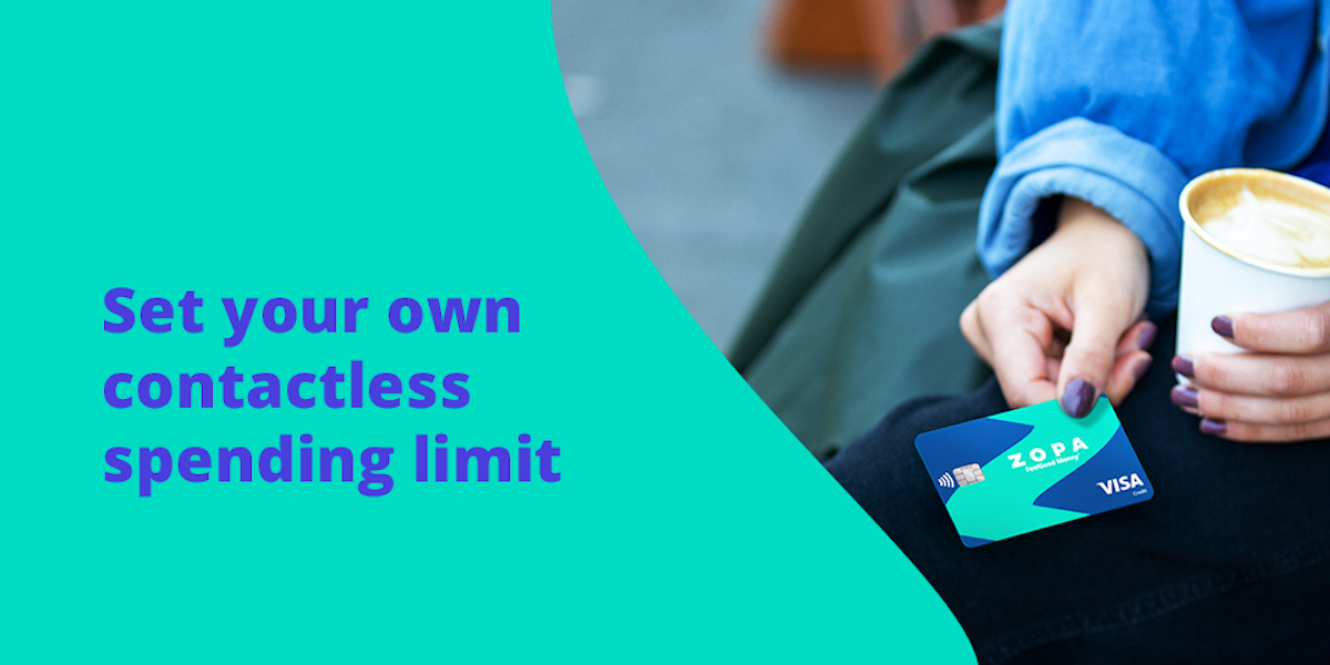 Choose your own contactless limit on your Zopa Credit Card