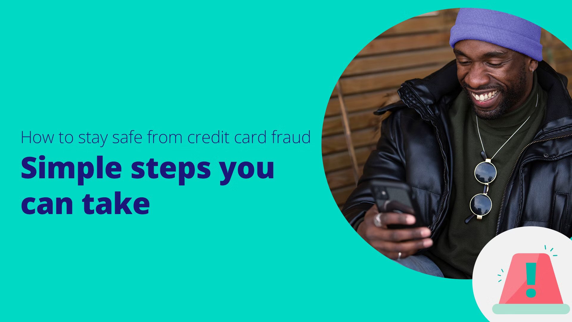 How to stay safe from credit card fraud: Simple steps - Zopa