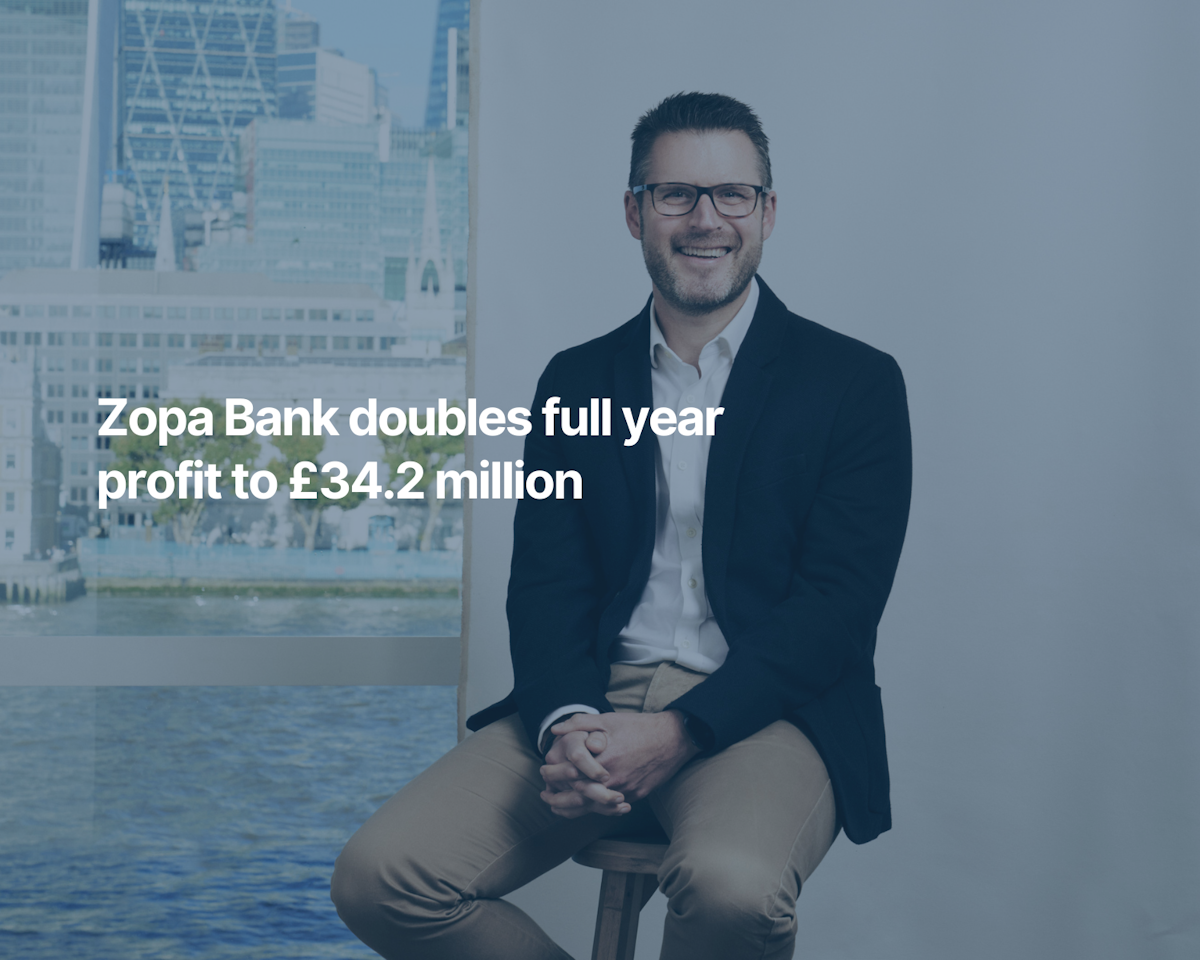 Zopa Bank doubles full year profit to £34.2 million - Zopa
