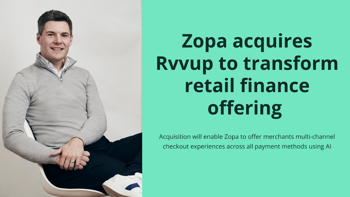 Zopa acquires Rvvup to transform retail finance offering