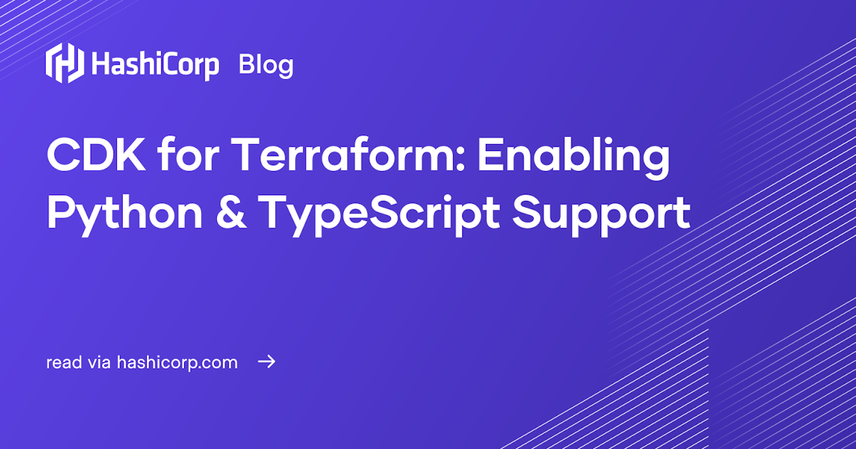 Cdk For Terraform Enabling Python And Typescript Support