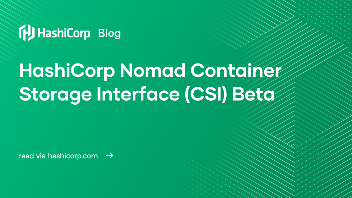 Hashicorp Nomad Container Storage Interface Csi Beta