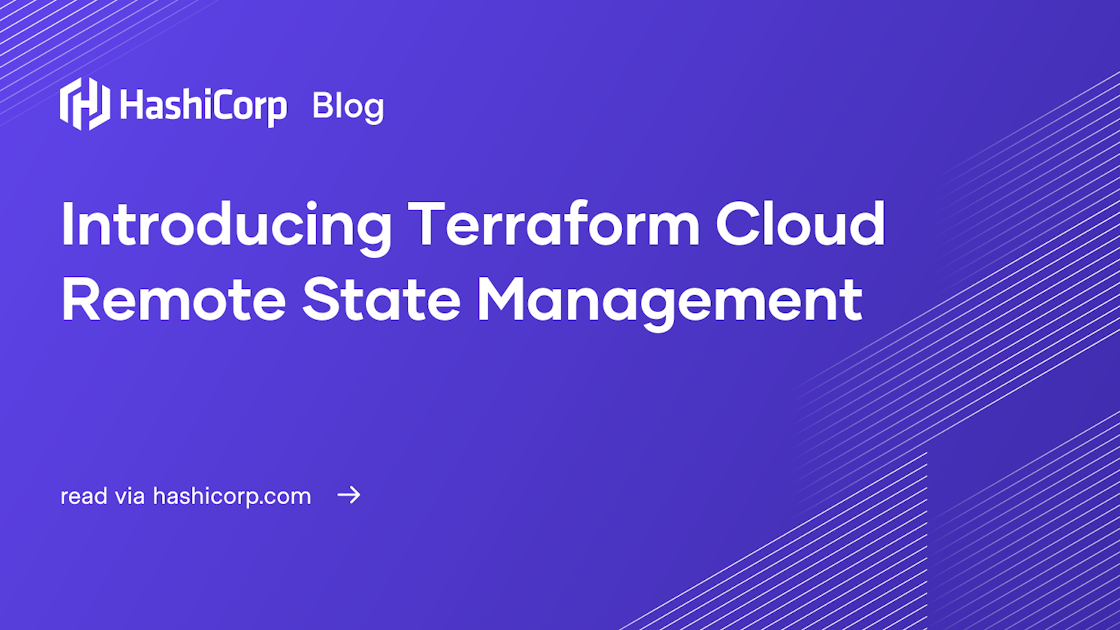 Introducing Terraform Cloud Remote State Management