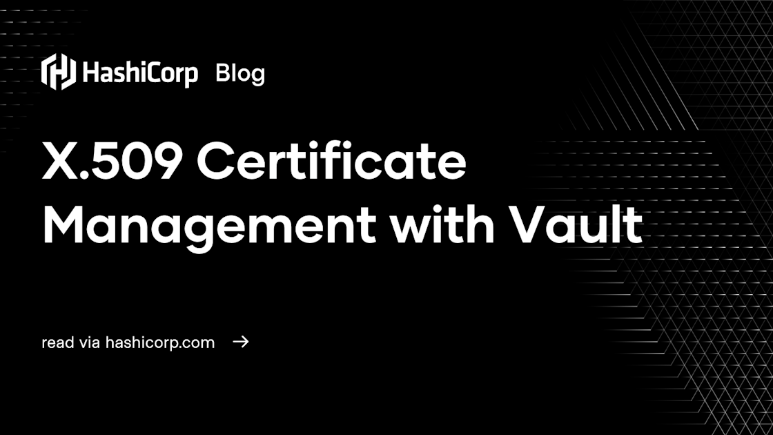 X.509 certificate management with Vault