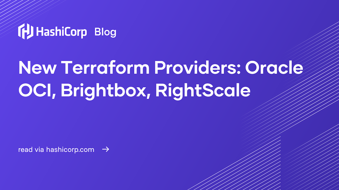 New Terraform Providers Oracle Oci Brightbox Rightscale
