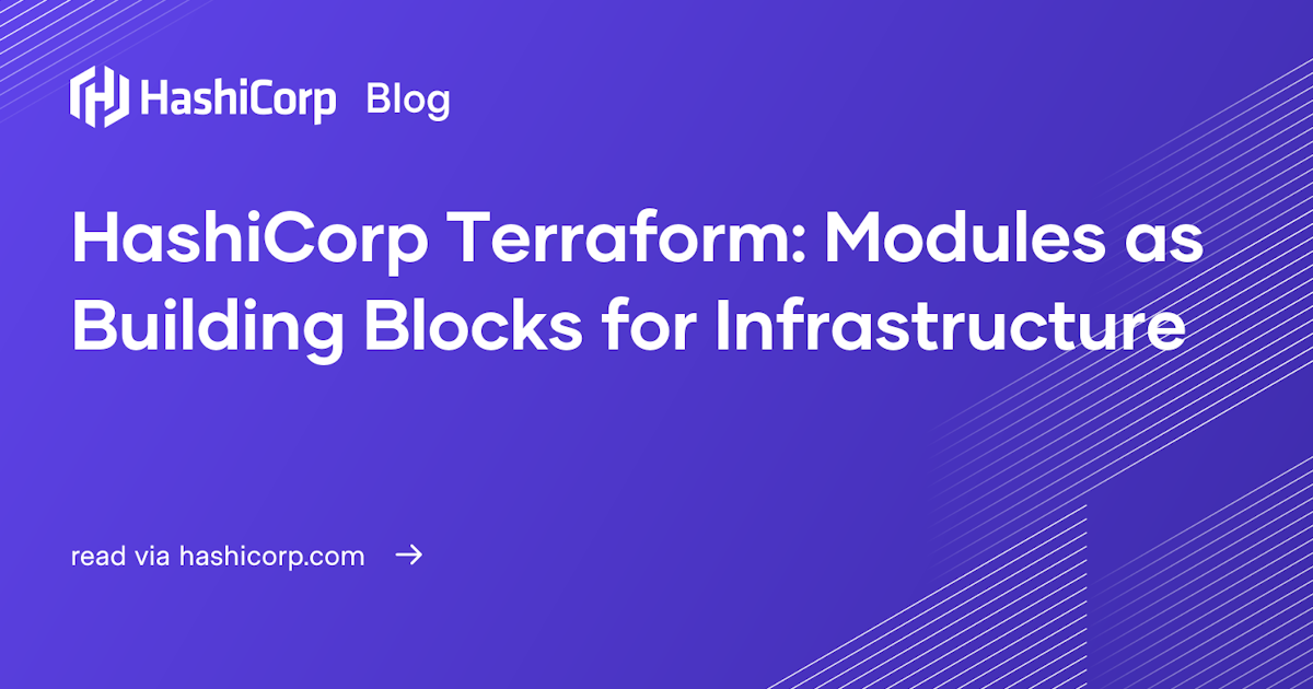 Hashicorp Terraform Modules As Building Blocks For Infrastructure