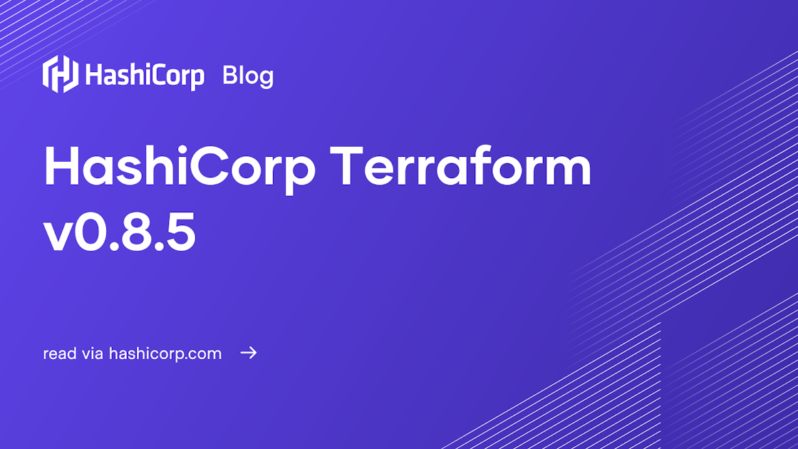 HashiCorp Terraform v0.8.5