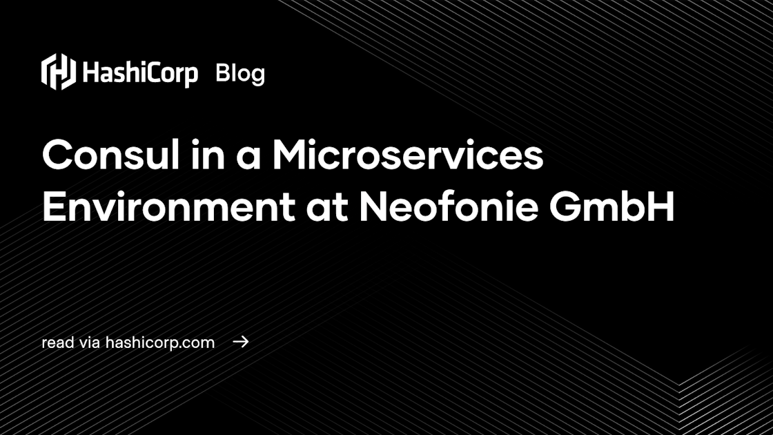 Consul in a Microservices Environment at Neofonie GmbH