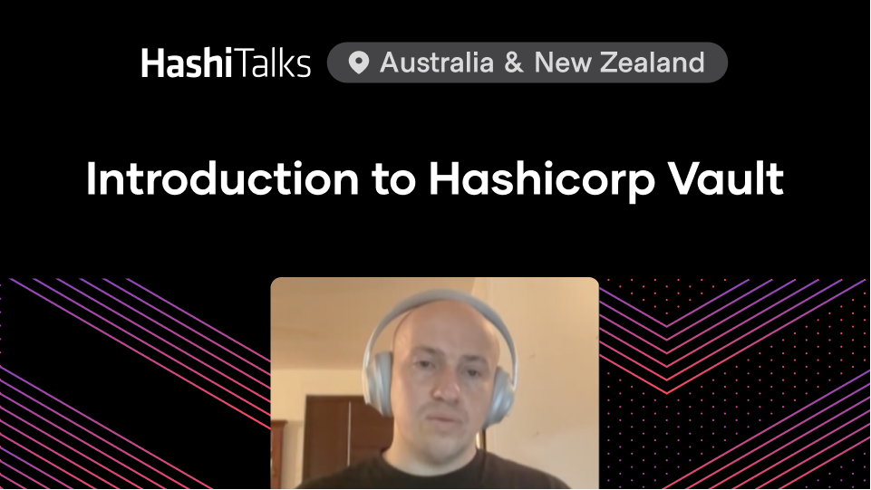 Introduction to Hashicorp Vault