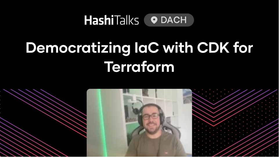 Democratizing IaC with CDK for Terraform