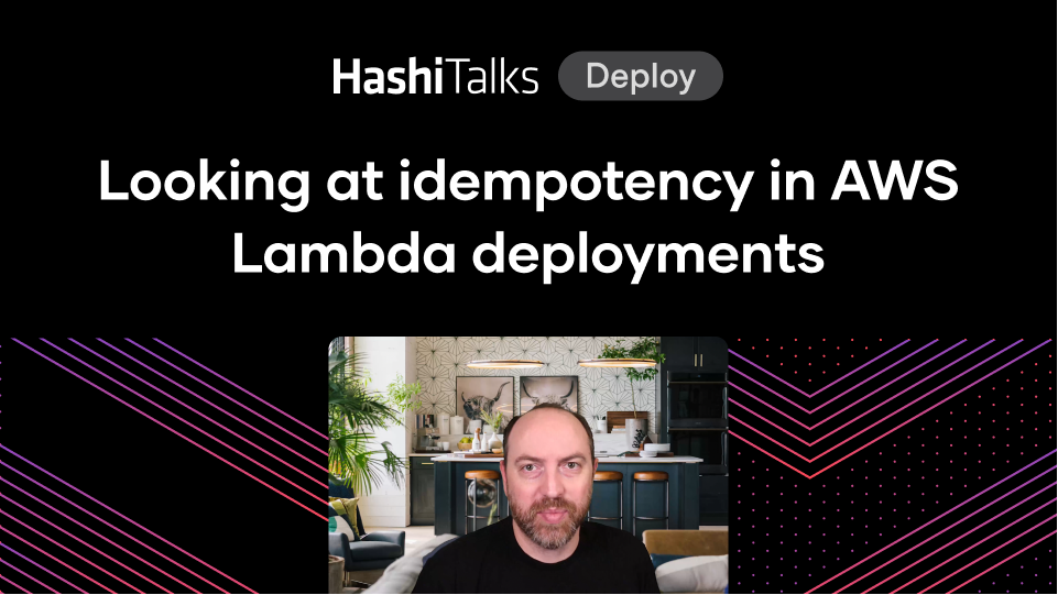 Looking at idempotency in AWS Lambda deployments Looking at idempotency in AWS Lambda deployments