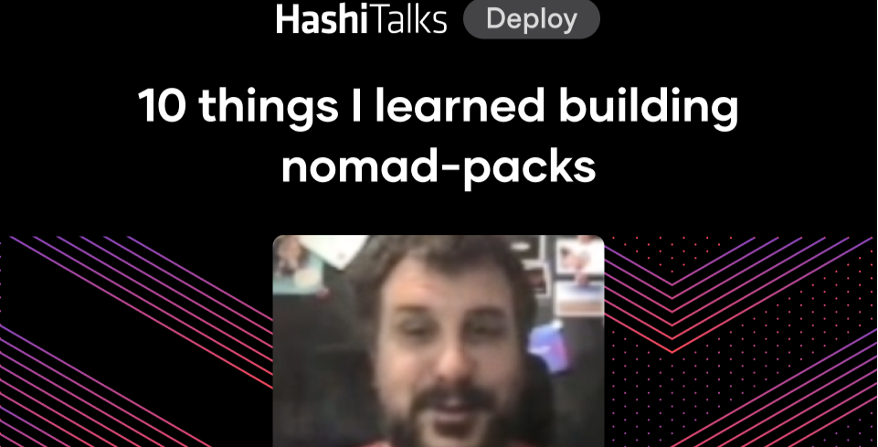 10 things I learned building nomad-packs