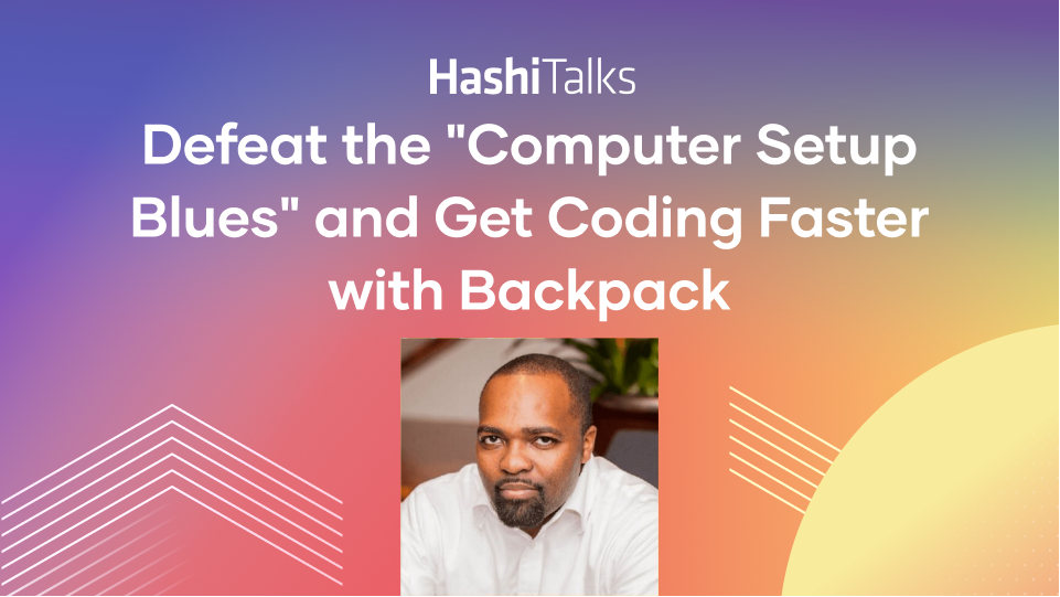 Defeat the "Computer Setup Blues" and Get Coding Faster with Backpack