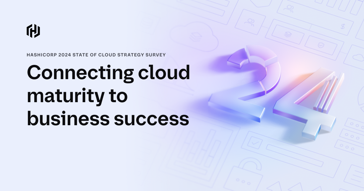 2024 HashiCorp State of Cloud Strategy Survey