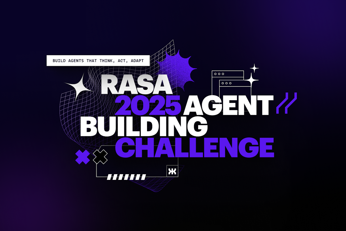 Compete in Rasa's 2025 Agent Building Challenge | The Rasa Blog